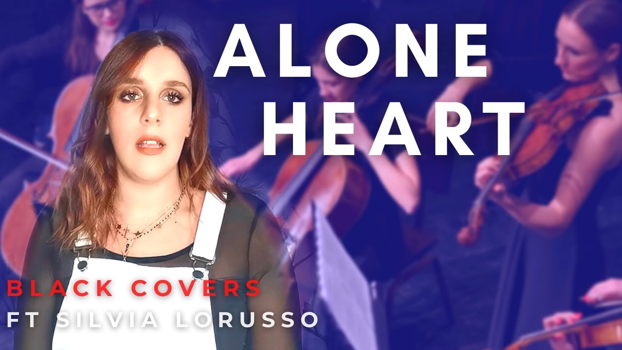 HEART - ALONE | Orchestral Vocal Cover - YouTube