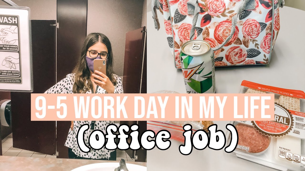 REALISTIC 9-5 Work Day in my Life | office job - YouTube