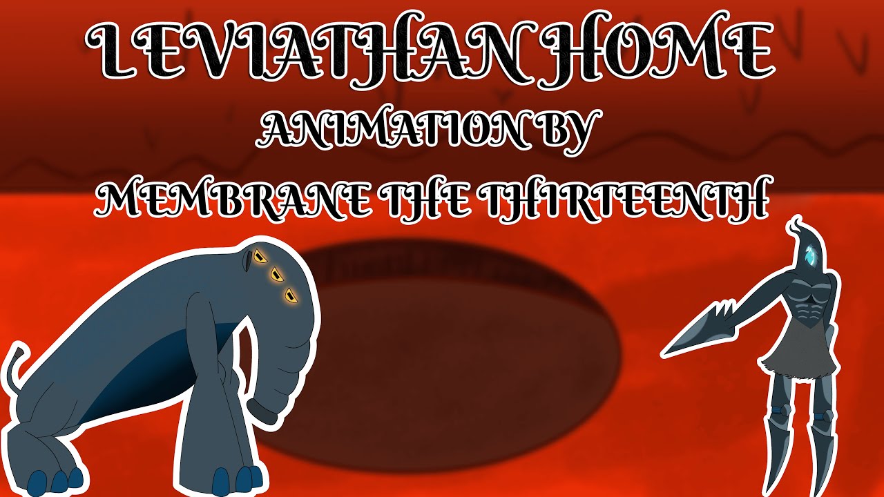 Leviathan Home - YouTube