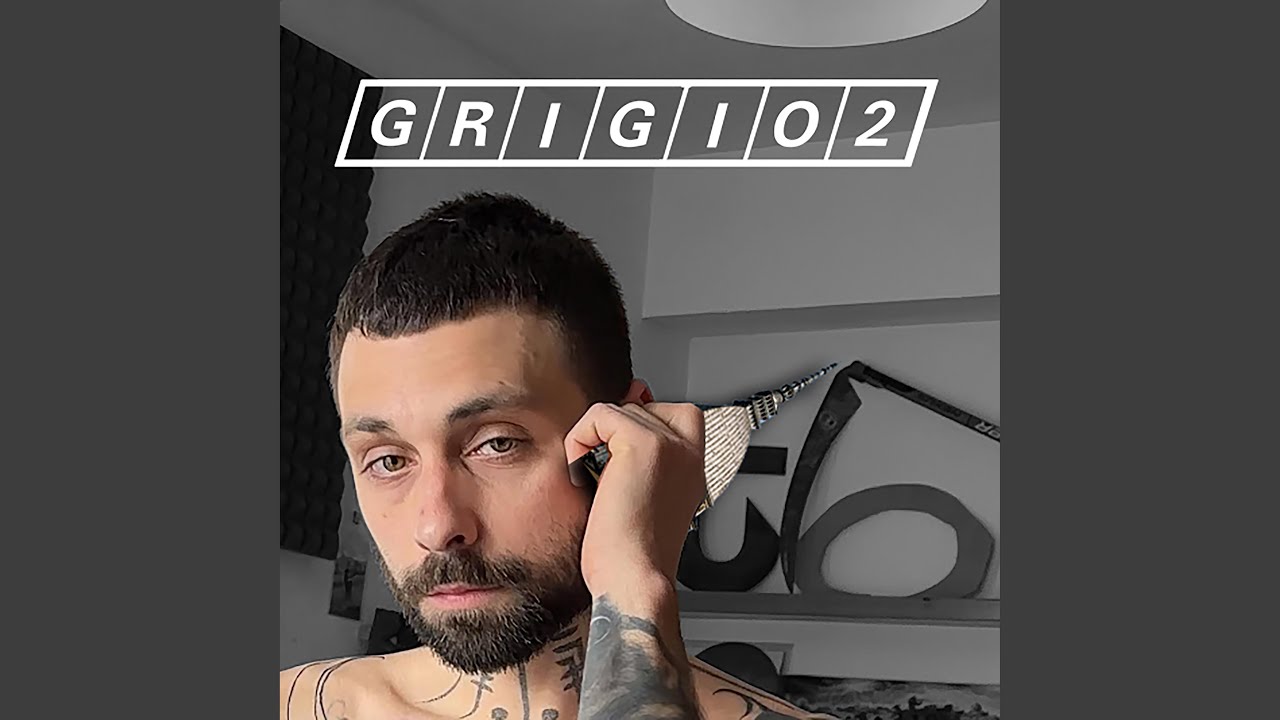 Grigio 2 - YouTube