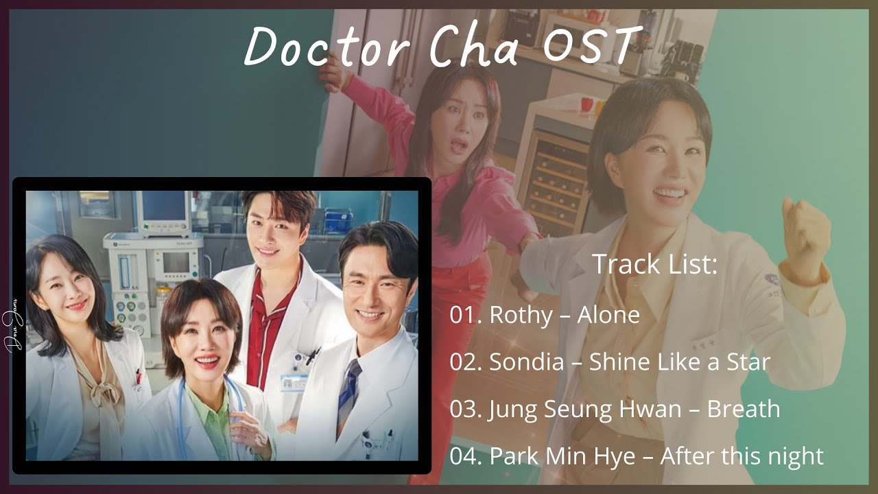 [PLAYLIST] Doctor Cha OST | Kdrama OST - Doutora Cha OST | Dorama OST ...