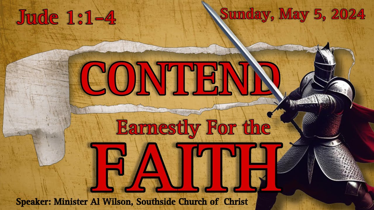 Contend Earnestly For The Faith - YouTube