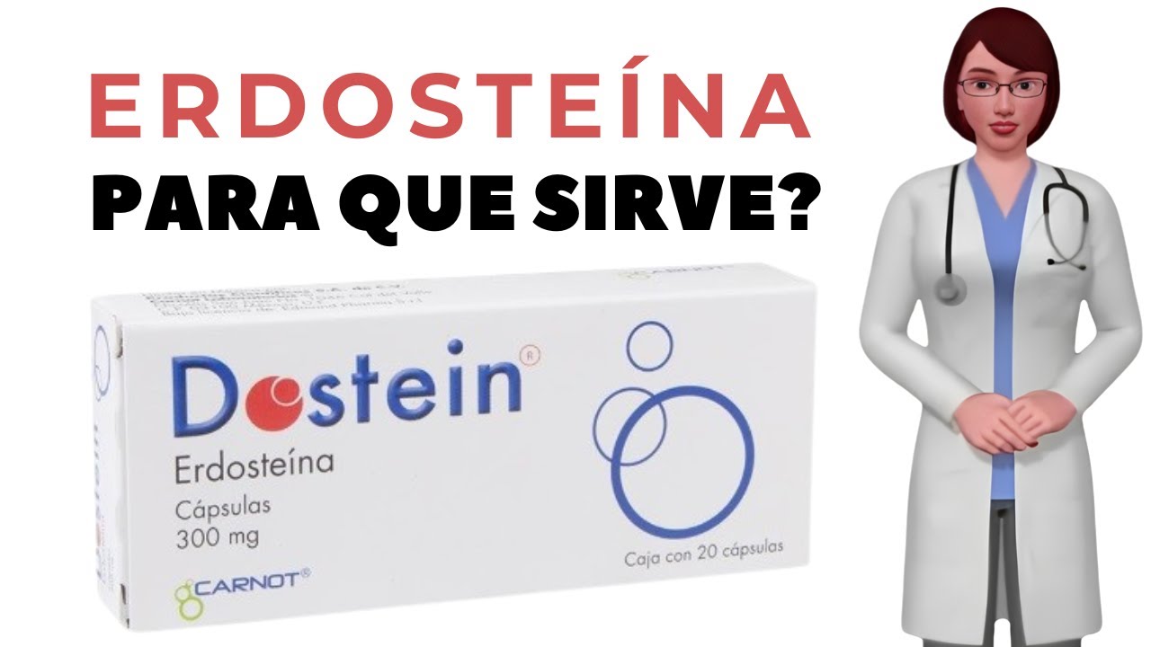 ERDOSTEÍNA que es y para que sirve erdosteína 300 mg, como tomar ...