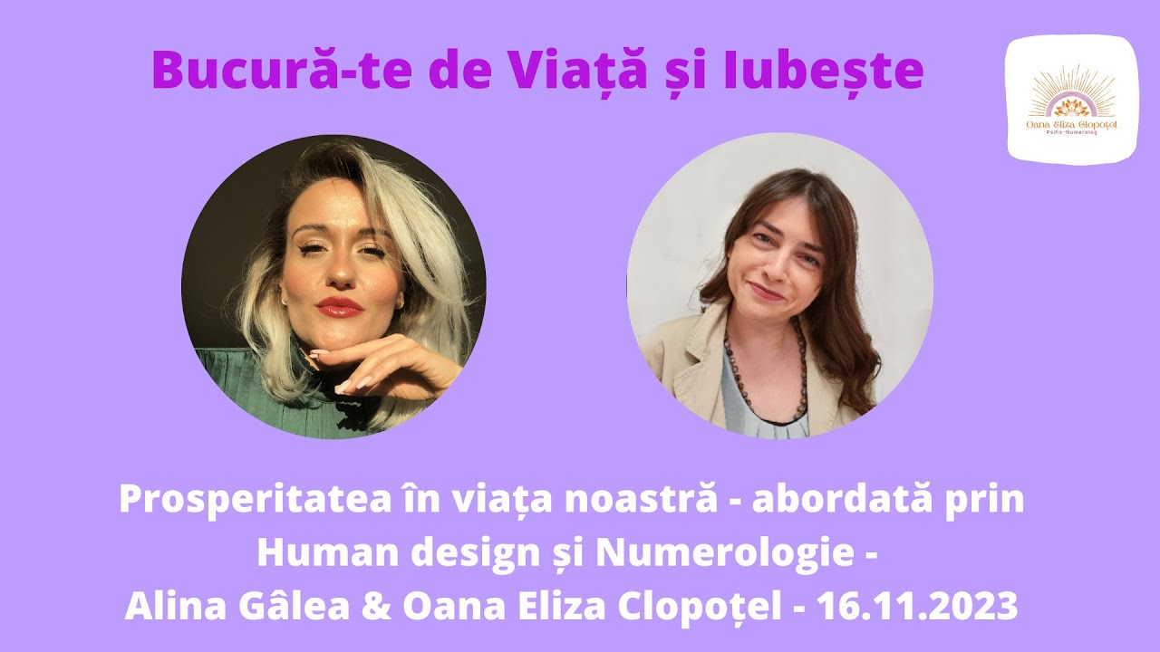 Ep. 25 || Prosperitatea în viața noastră - abordată prin Human design ...