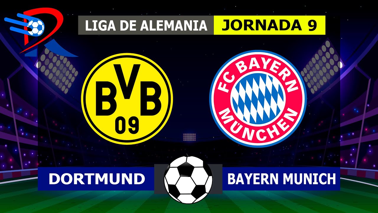 DORTMUND IGUALA 2 - 2 ANTE BAYERN MUNICH POR LA JORNADA 9 DE LA LIGA DE ...