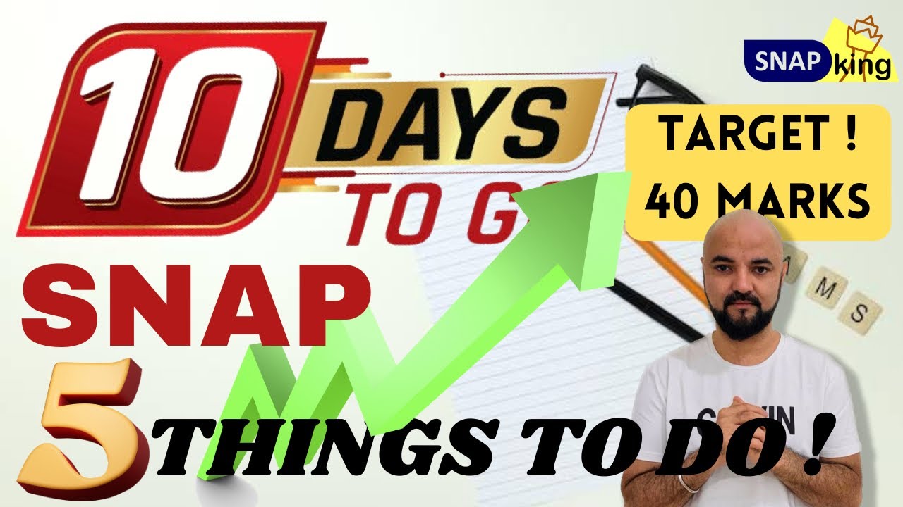 SNAP 10 Days Target 40 Marks!! 5 Things to Do! - YouTube
