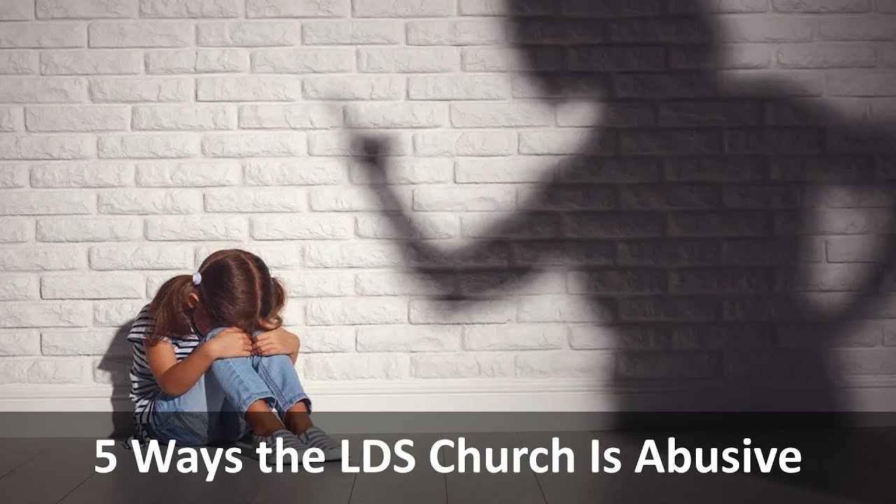 5 Ways the LDS Church Is Abusive - YouTube