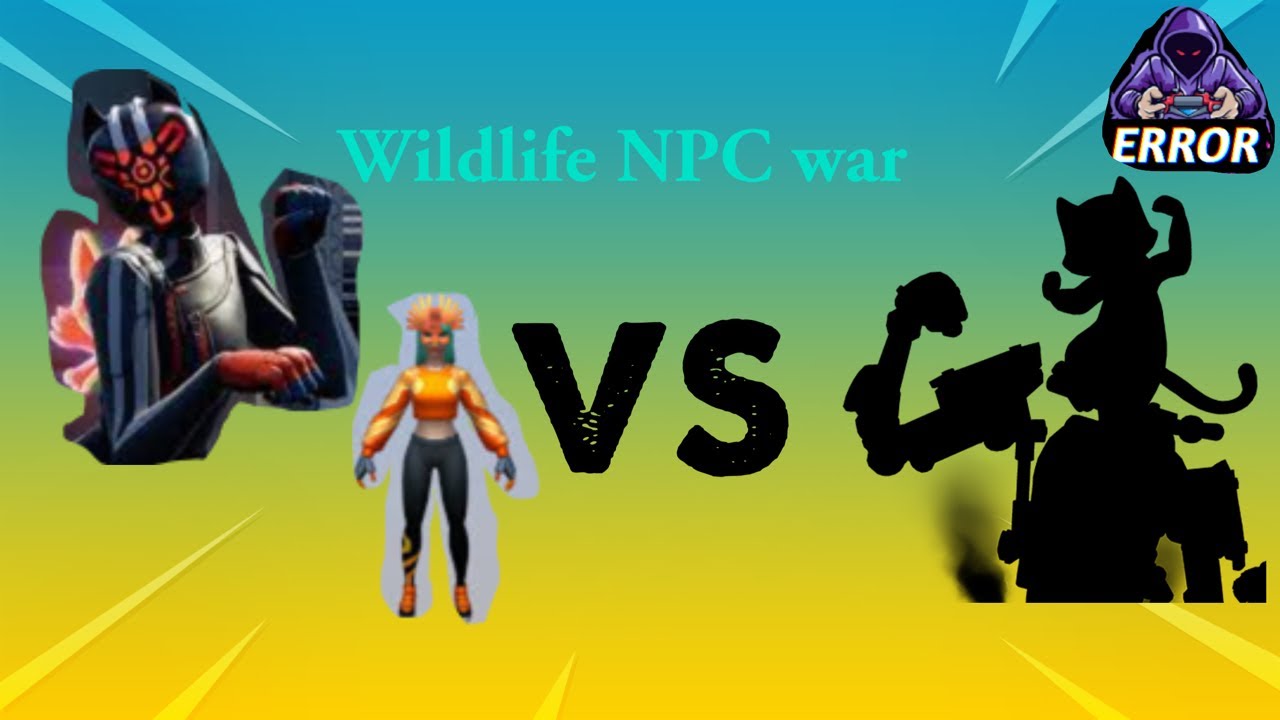 Fortnite wildlife NPC war 1 - YouTube
