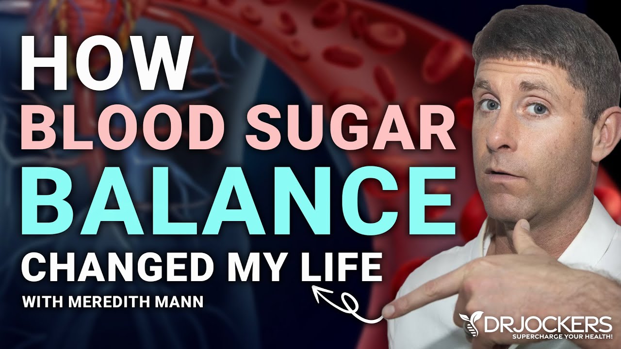 How Blood Sugar Balance Changed My Life with Meredith Mann - YouTube