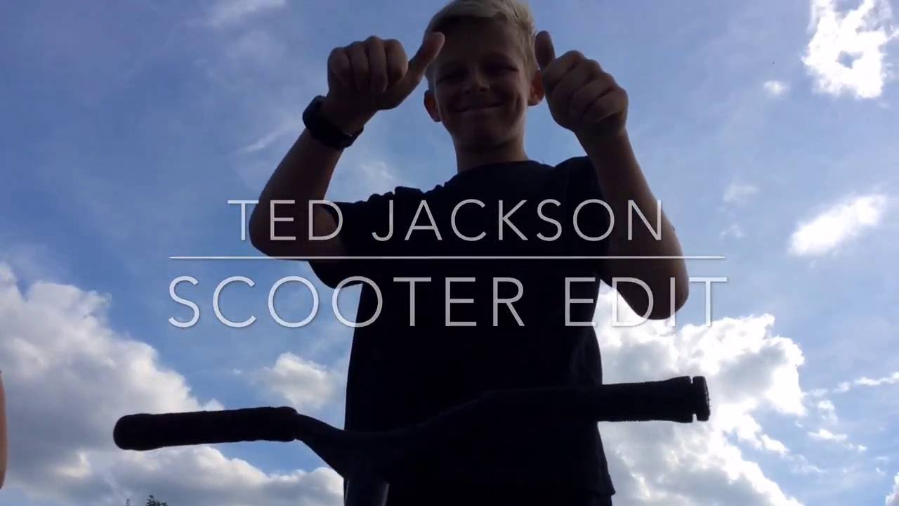 Ted Jackson 2016 Scooter Edit |Elliott Van Spall| - YouTube