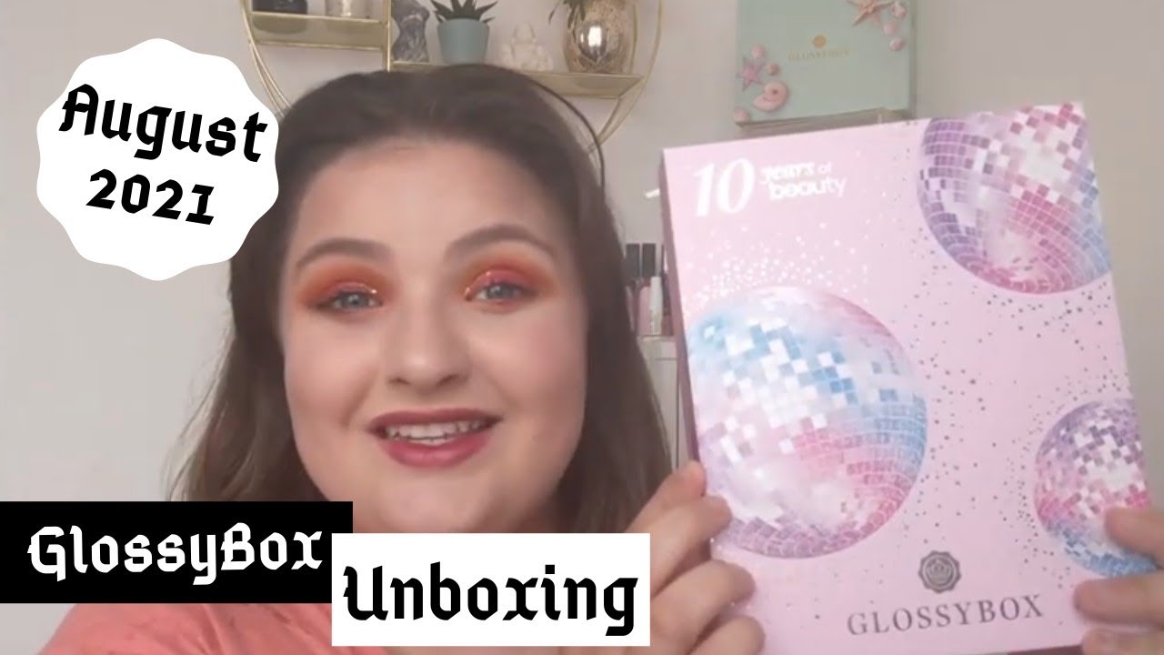 Glossybox August 2021 // Unboxing Spoilers // Beauty Subscription Box ...