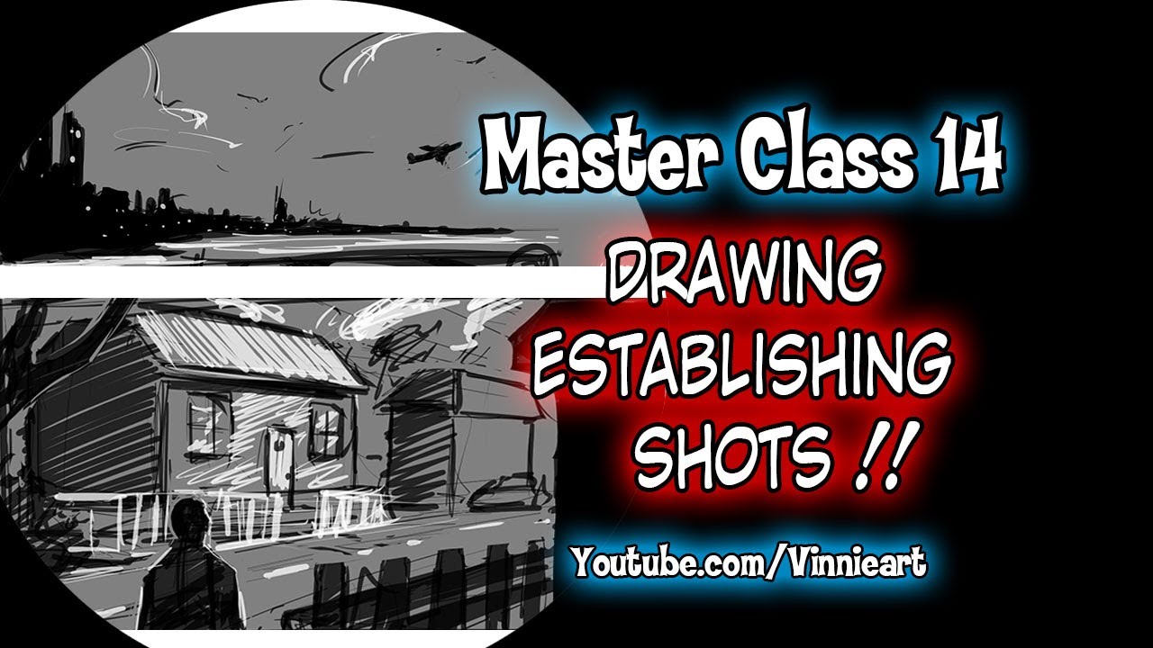 Master Class 14 Drawing Establishing Shots - YouTube