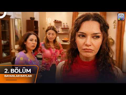 Bayanlar Baylar 2. Bölüm