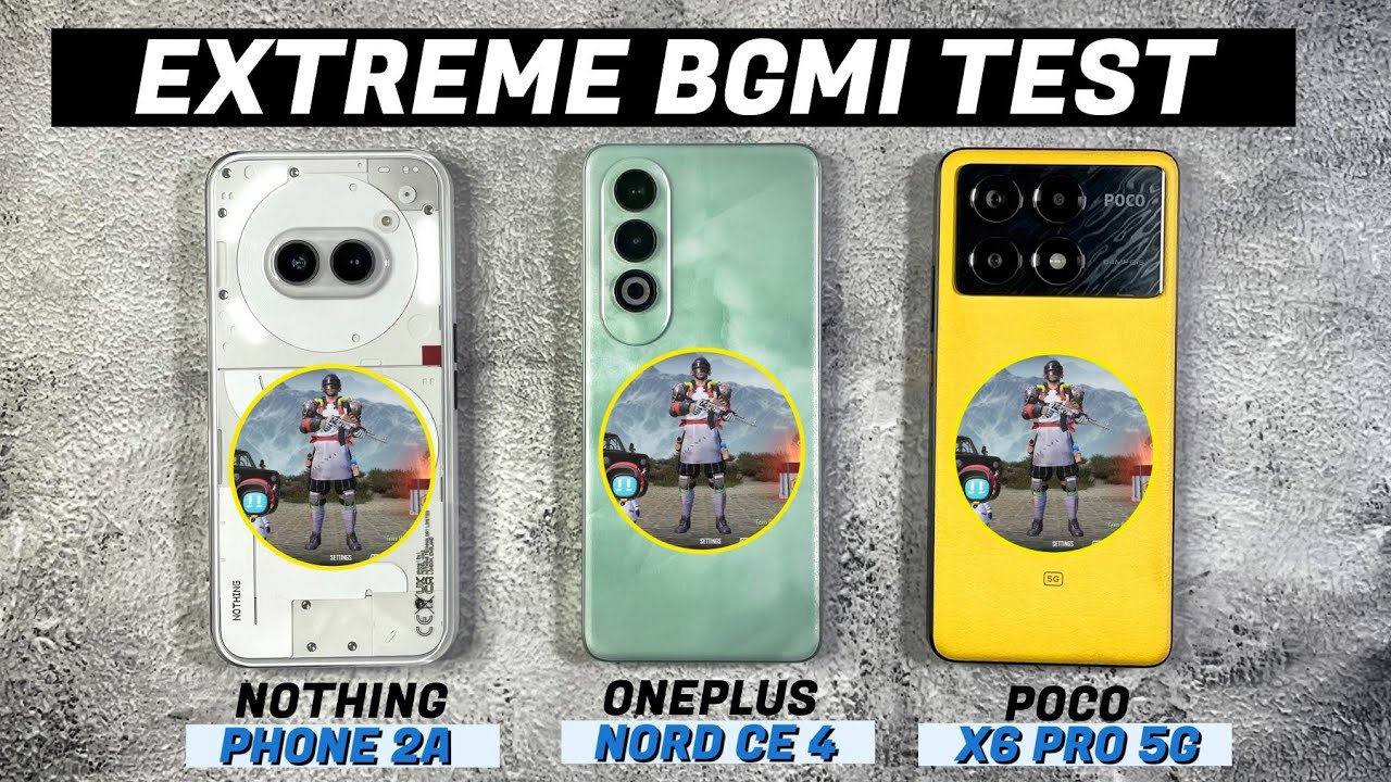 oneplus-nord-ce-4-vs-nothing-phone-2a-vs-poco-x6-pro-pubg-test