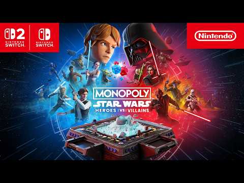 Monopoly: Star Wars Heroes vs. Villains – Launch Trailer – Nintendo Switch 2