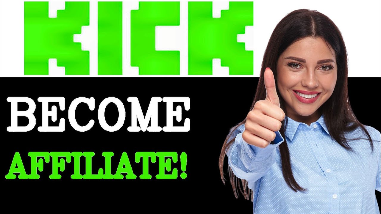 How To Get Affiliate On Kick (2025) - YouTube