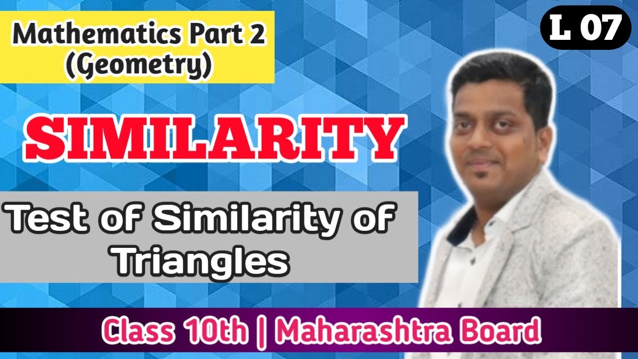 TEST OF SIMILARITY | SIMILARITY | GEOMETRY | MATHEMATICS PAR 2 | ASHISH ...