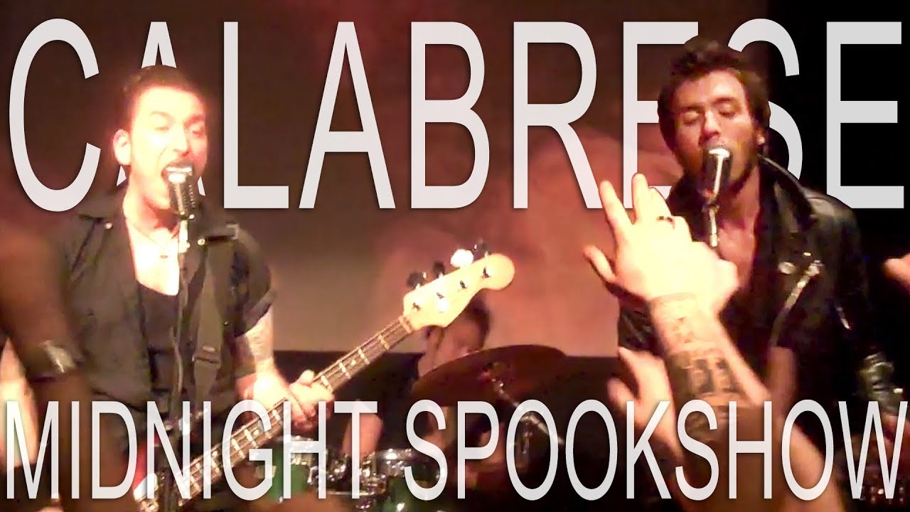 CALABRESE - Midnight Spookshow | LIVE, RAW & EVIL | Rome, Italy - 2010 ...