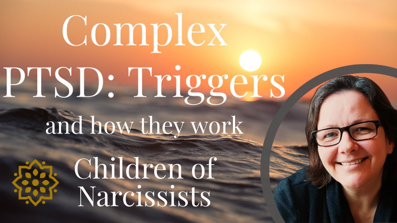 Complex PTSD: What are Triggers and How do They Work in Protecting Us ...