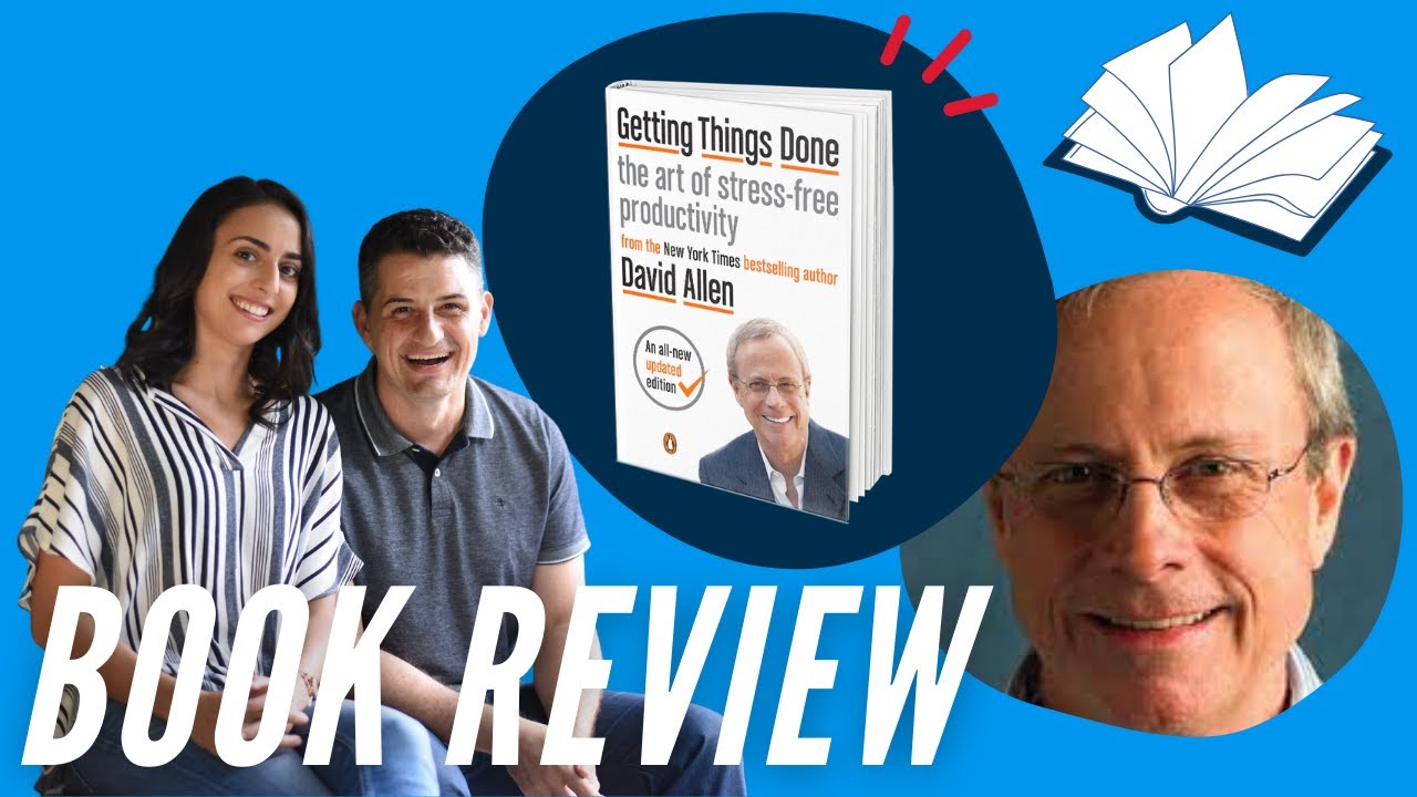 Getting Things Done (By David Allen) Book Summary From Lifehack ...