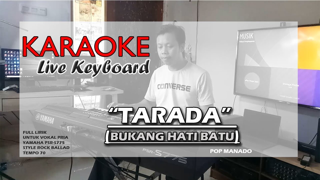 TARADA (BUKANG HATI BATU) Pop Manado - Karaoke Live Keyboard (Orgen ...