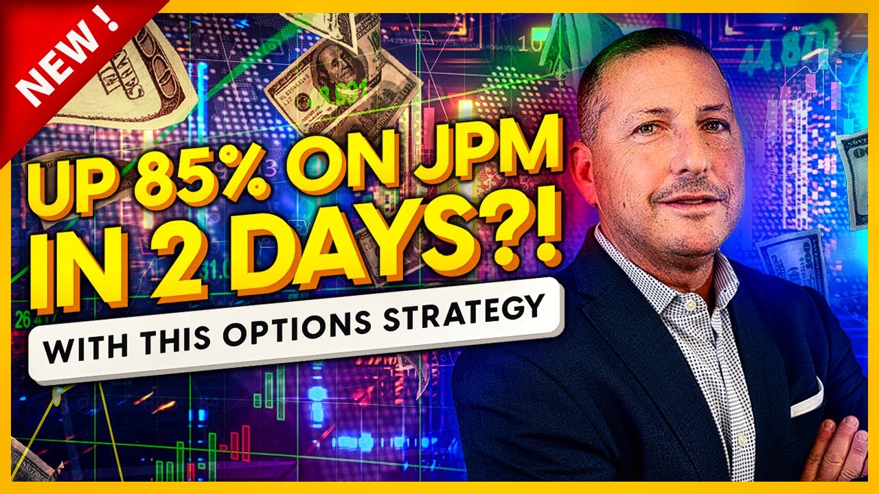 Up 85%* In 2 Days On J.P. Morgan (JPM)? [Options Trading Strategy ...
