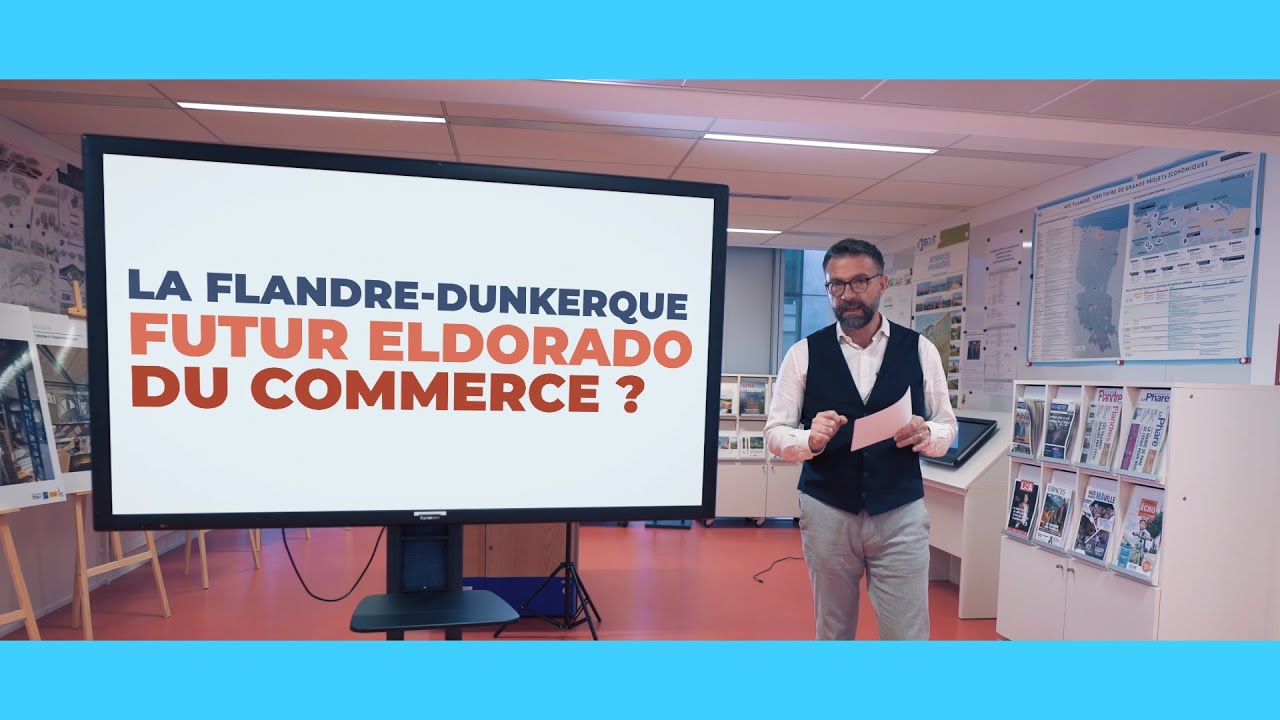 VIGILAB - La Flandre-Dunkerque, futur Eldorado du commerce ? - YouTube