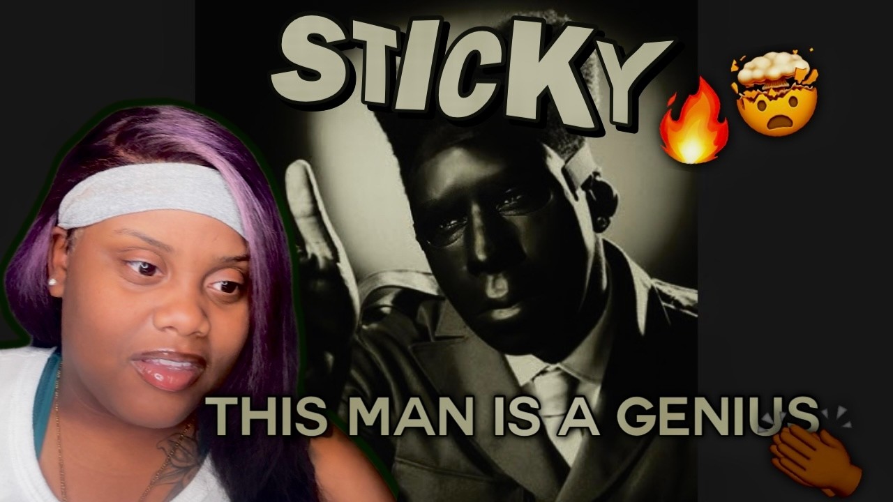 TYLER MIGHT'VE COOKED!! | TYLER THE CREATOR - STICKY REACTION VIDEO - YouTube
