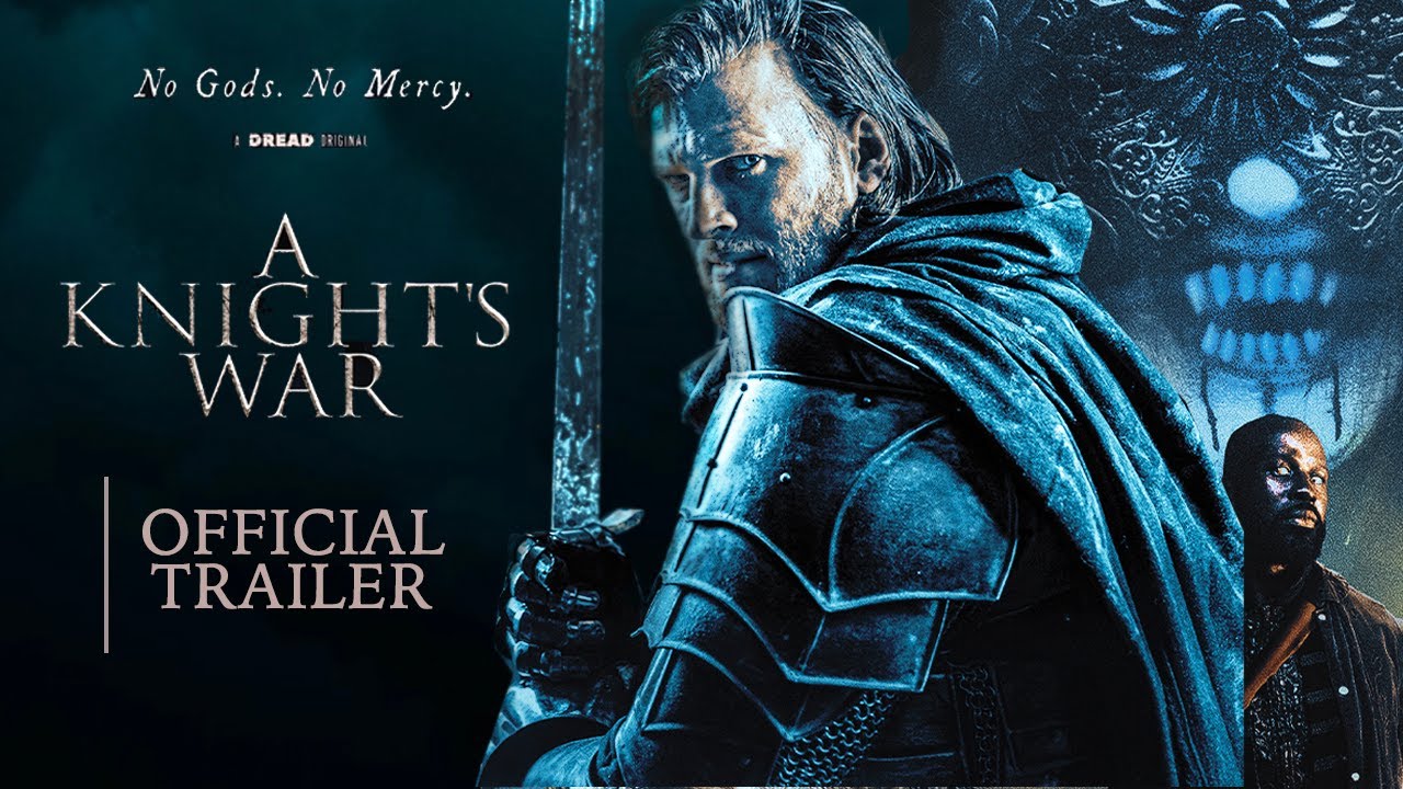 A KNIGHT'S WAR Official Trailer - YouTube