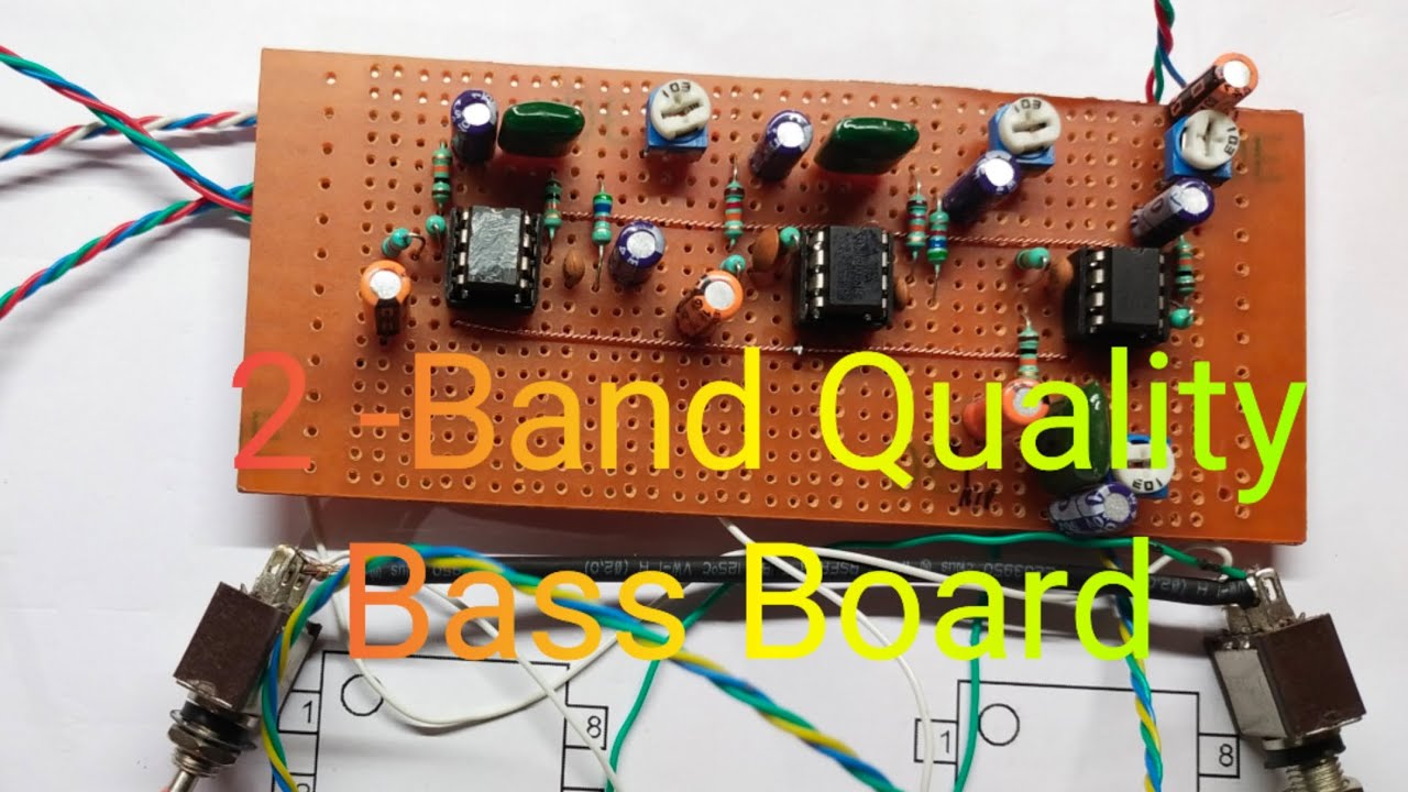 2- band Bass Circuit Board . High Quality Bass. - YouTube