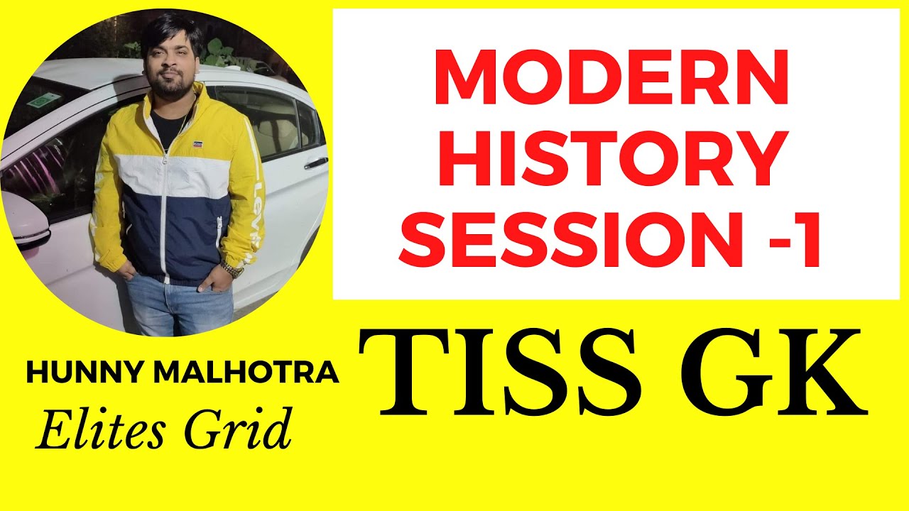 TISS 2021 - MODERN HISTORY SESSION 1 - YouTube