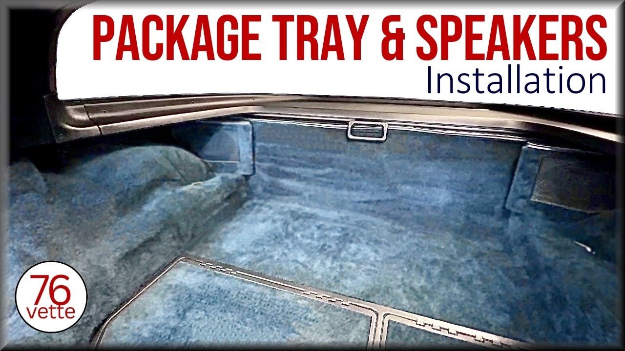1978-82 Corvette C3 Speakers & Package Tray - YouTube