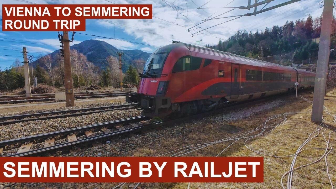 Round scenic trip Vienna to Semmering Pass by Railjet & back from ...