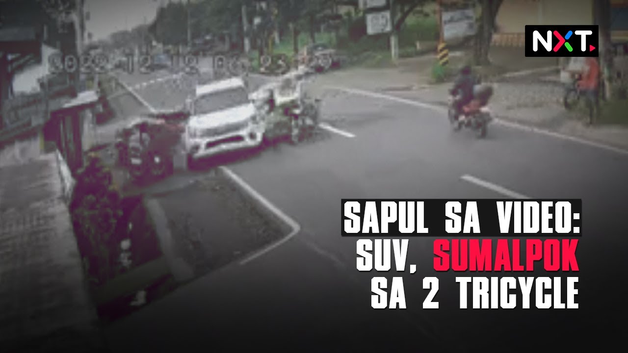 Sapul sa video: SUV, sumalpok sa 2 tricycle | NXT - YouTube