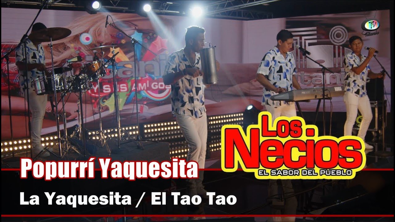 Los Necios El Sabor Del Pueblo - Popurrí Yaquesita - YouTube