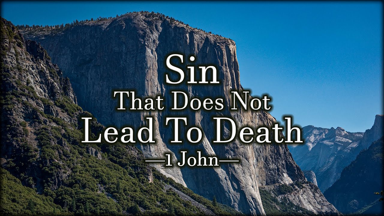 1 John - Sin That Does Not Lead To Death (02 November 2025) - YouTube