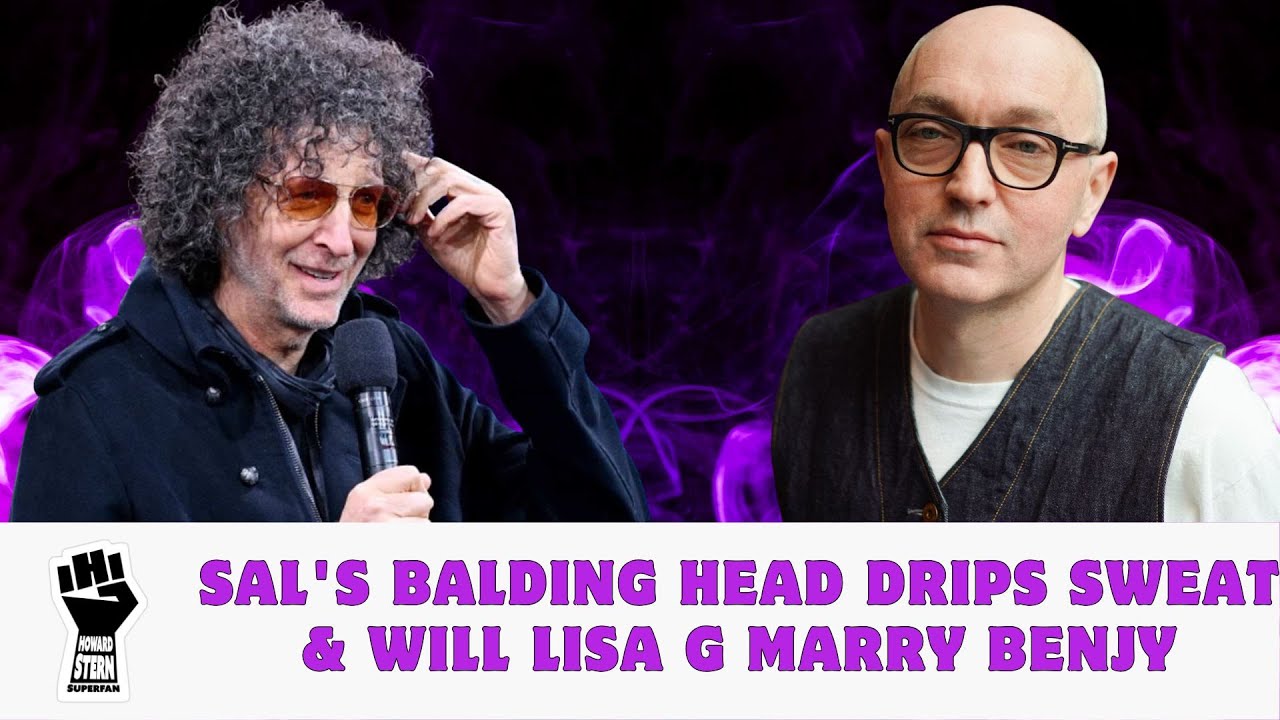 Sal's Balding Head Drips Sweat & Will Lisa G Marry Benjy - YouTube