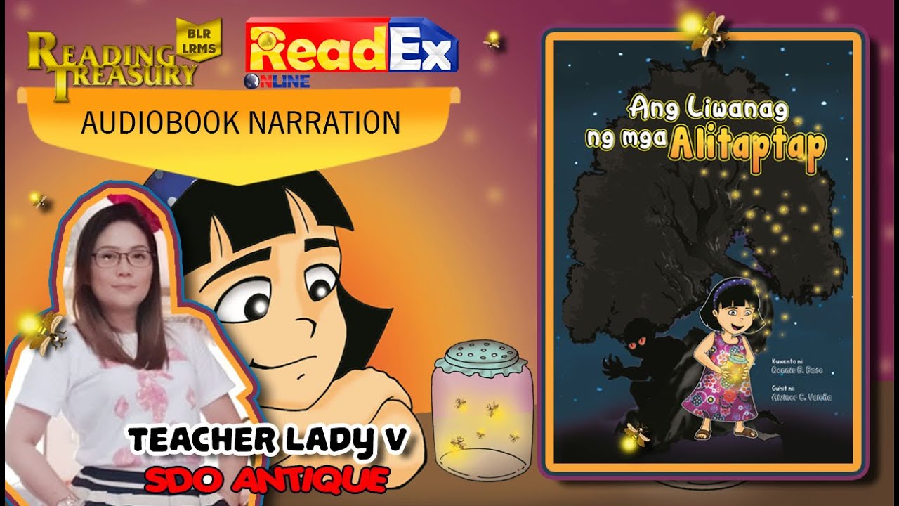 "Ang Liwanag Ng Mga Alitaptap" Entry #188 ( Kwentong Pambata - DepEd ...