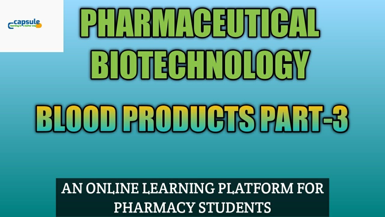 BLOOD PRODUCTS PART-3| PLASMA SUBSTITUTES - YouTube