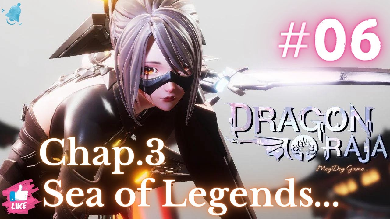 DRAGON RAJA,Chap 3 Sea of Legends, ep 6 Gameplay - YouTube