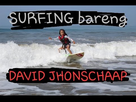 MAIN SUFRING BARENG DAVID JHON SCHAAP - YouTube