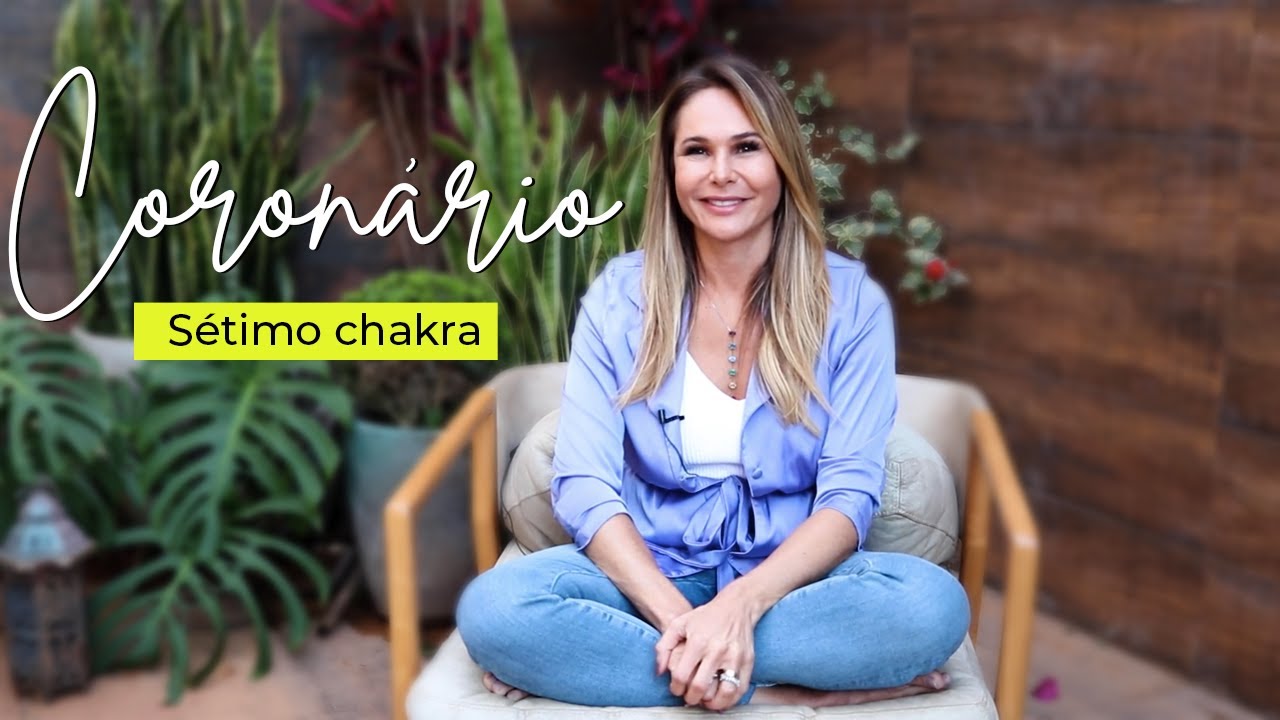 Chakra Coronário - Conexão com a espiritualidade (sétimo chakra) - YouTube