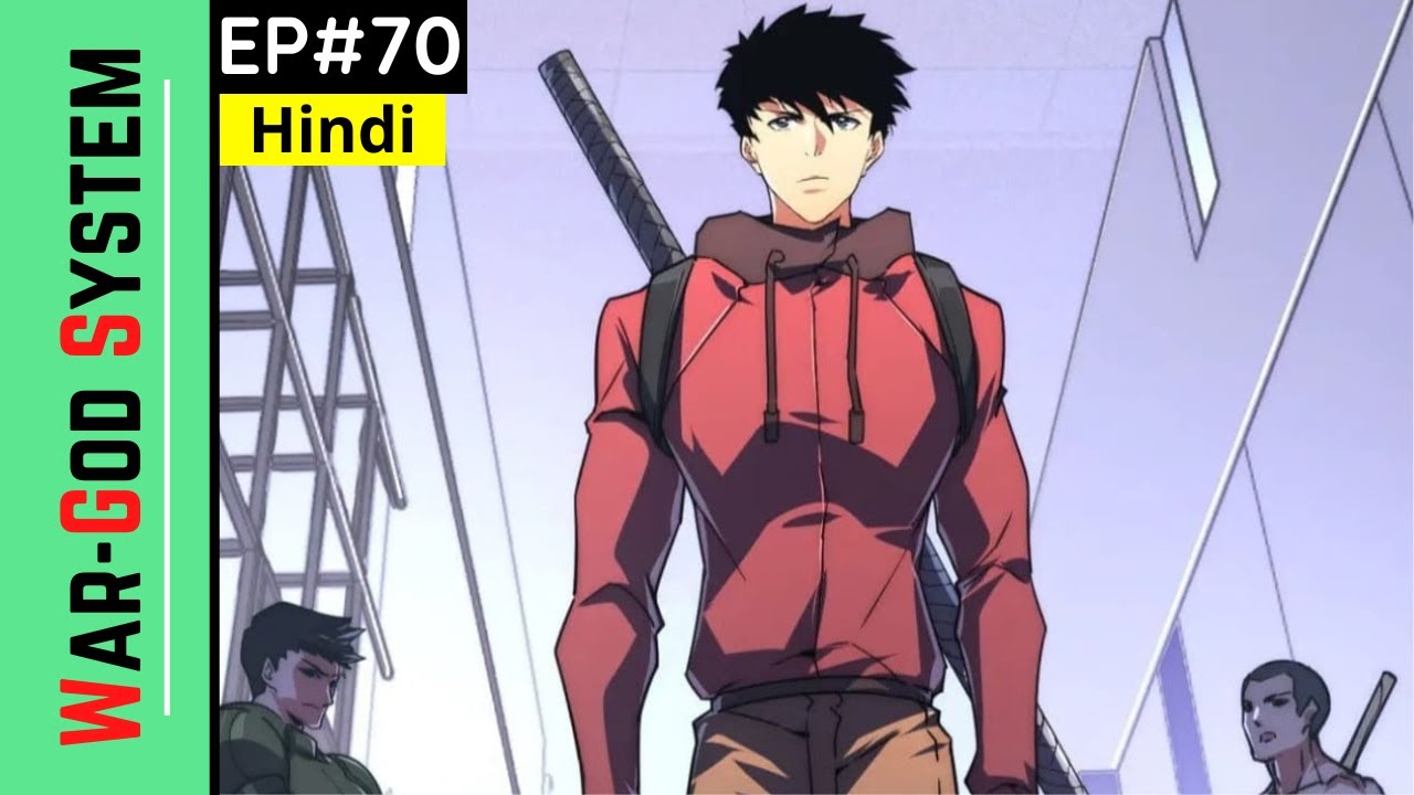 War-God System (2022) Episode 70 | Reparing | Explained in Hindi ...