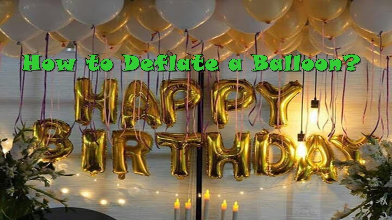 How to deflate a foil balloon | How to deflate a balloon with a Straw ...