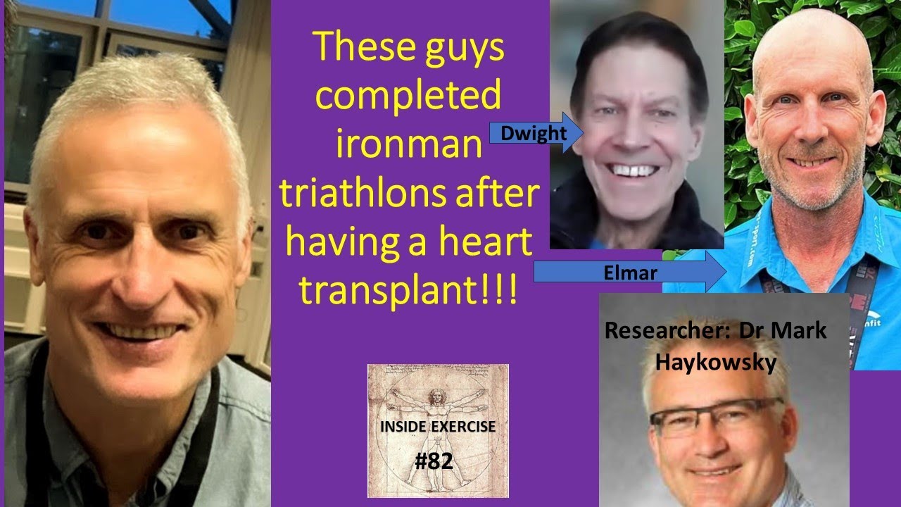 #82- Heart transplant Ironmen!: Upper limits of performance post HT ...
