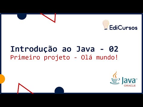 Aula 02 - Primeiro projeto Olá Mundo com Java - YouTube
