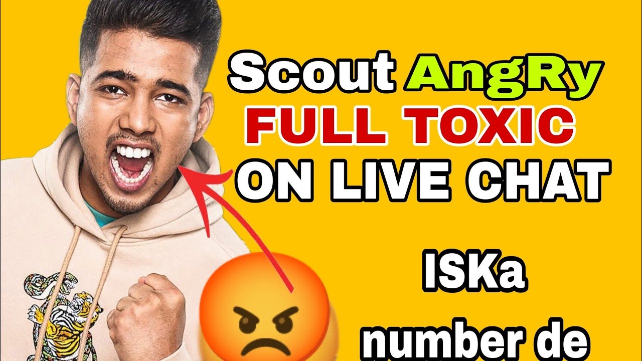heater on scout | Scout Angry on Toxic chat Live - YouTube