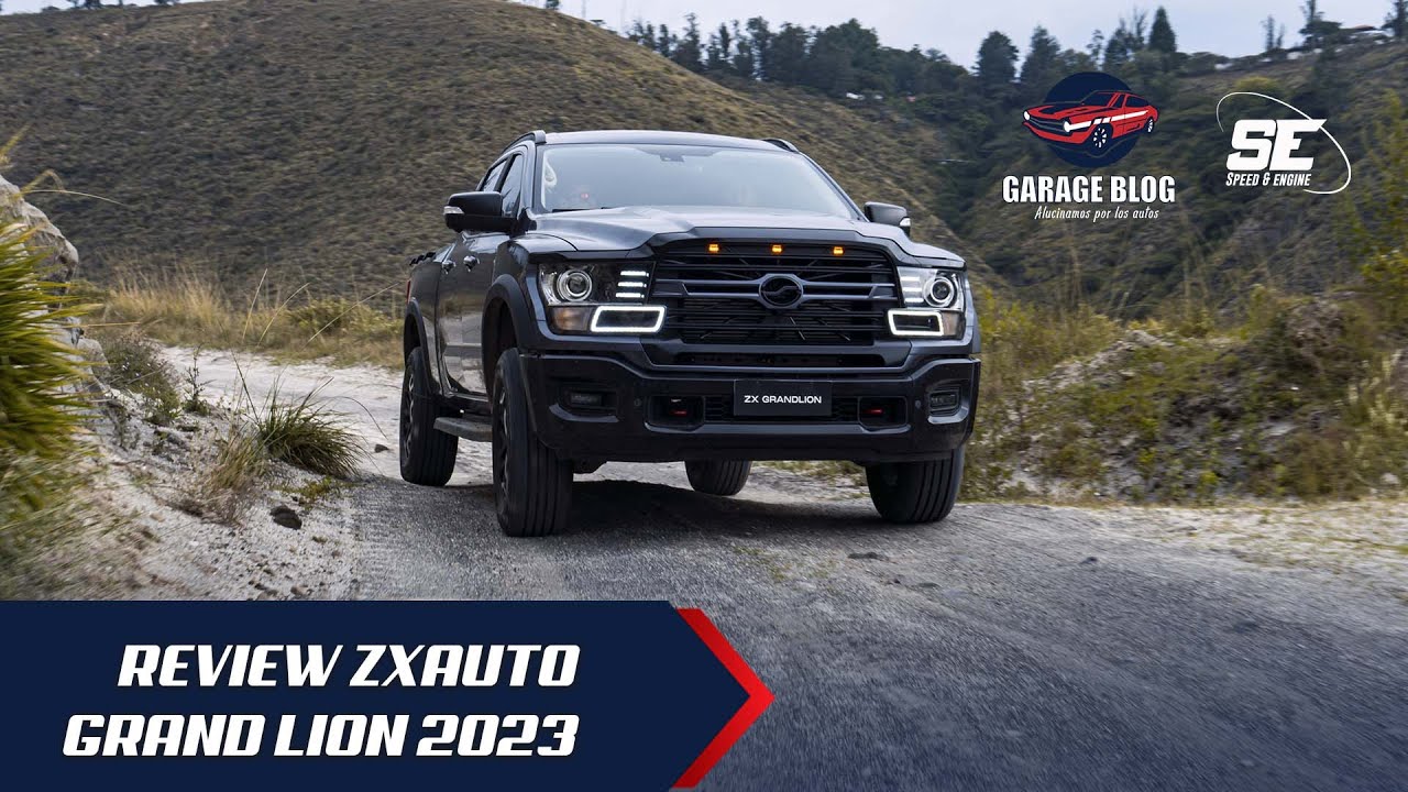ASÍ ES LA NUEVA ZXAUTO GRANDLION 2023 DE GRUPO MAVESA | REVIEW Y ...