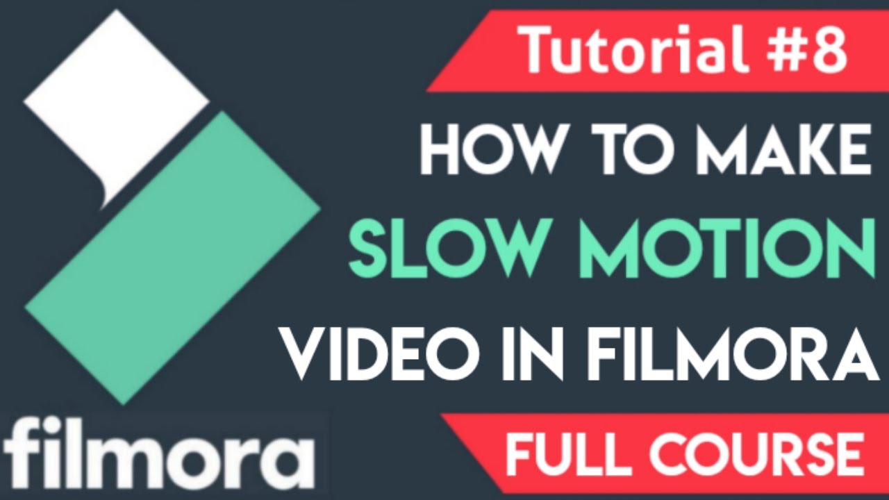 Create Slow Motion Video Using Wondershare Filmora - Tutorial #8 ...