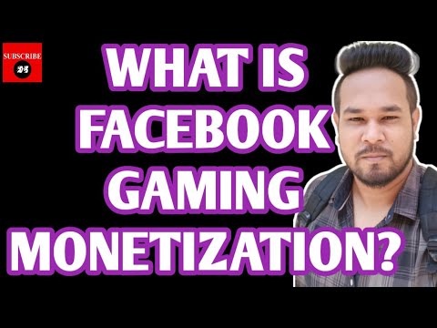 What Is Facebook Gaming Monetization | Facebook Gaming - YouTube
